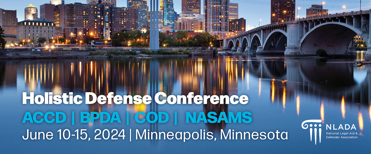 Holistic Defense & Leadership Conferences | National Legal Aid ...