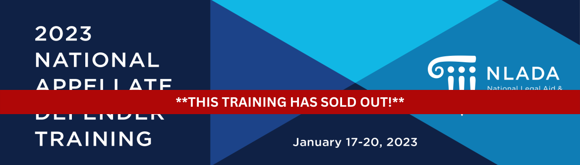 2023 Appellate Defender Training | National Legal Aid & Defender ...